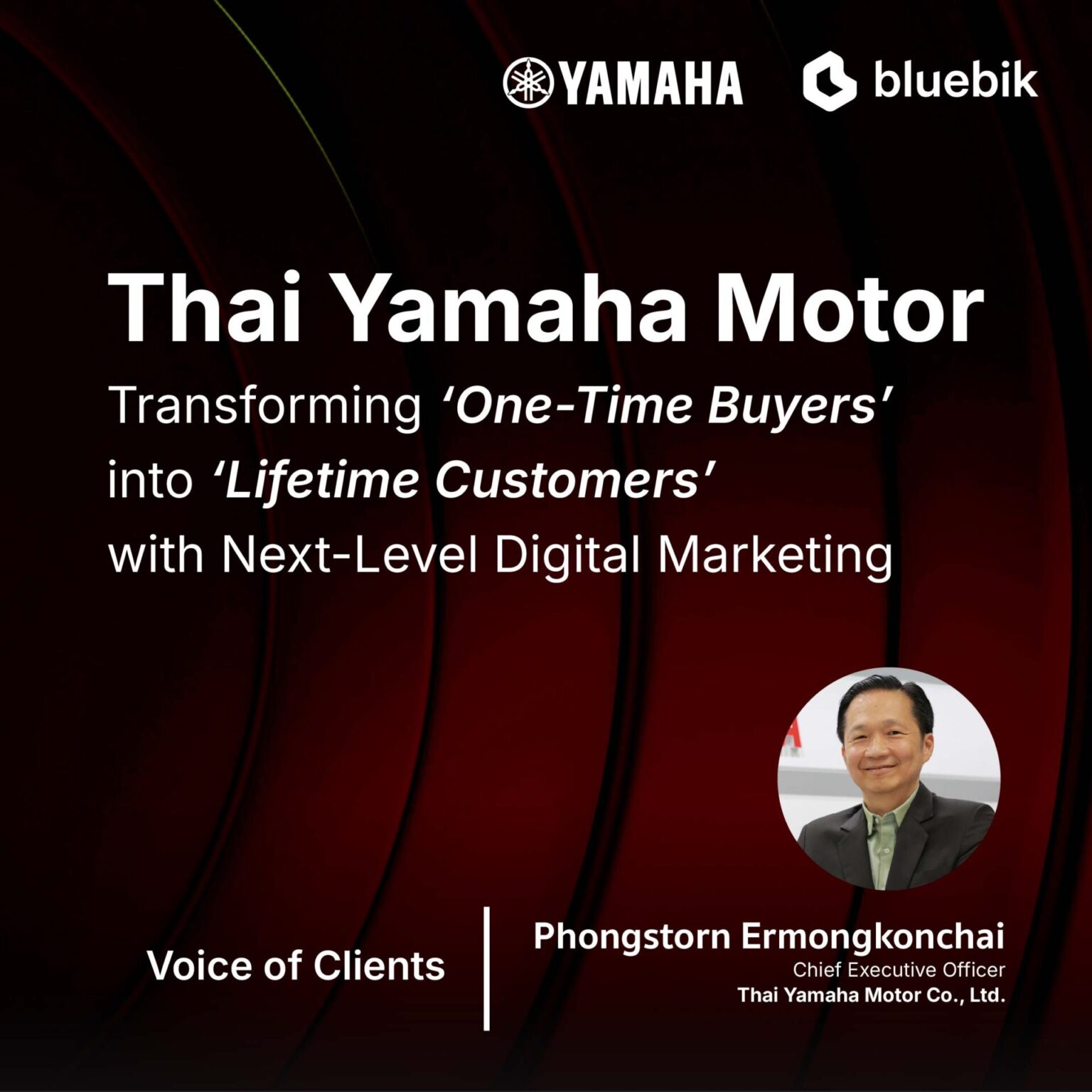 Thai Yamaha Motor: Transforming ‘One-Time Buyers’ into ‘Lifetime Customers’ with Next-Level ...