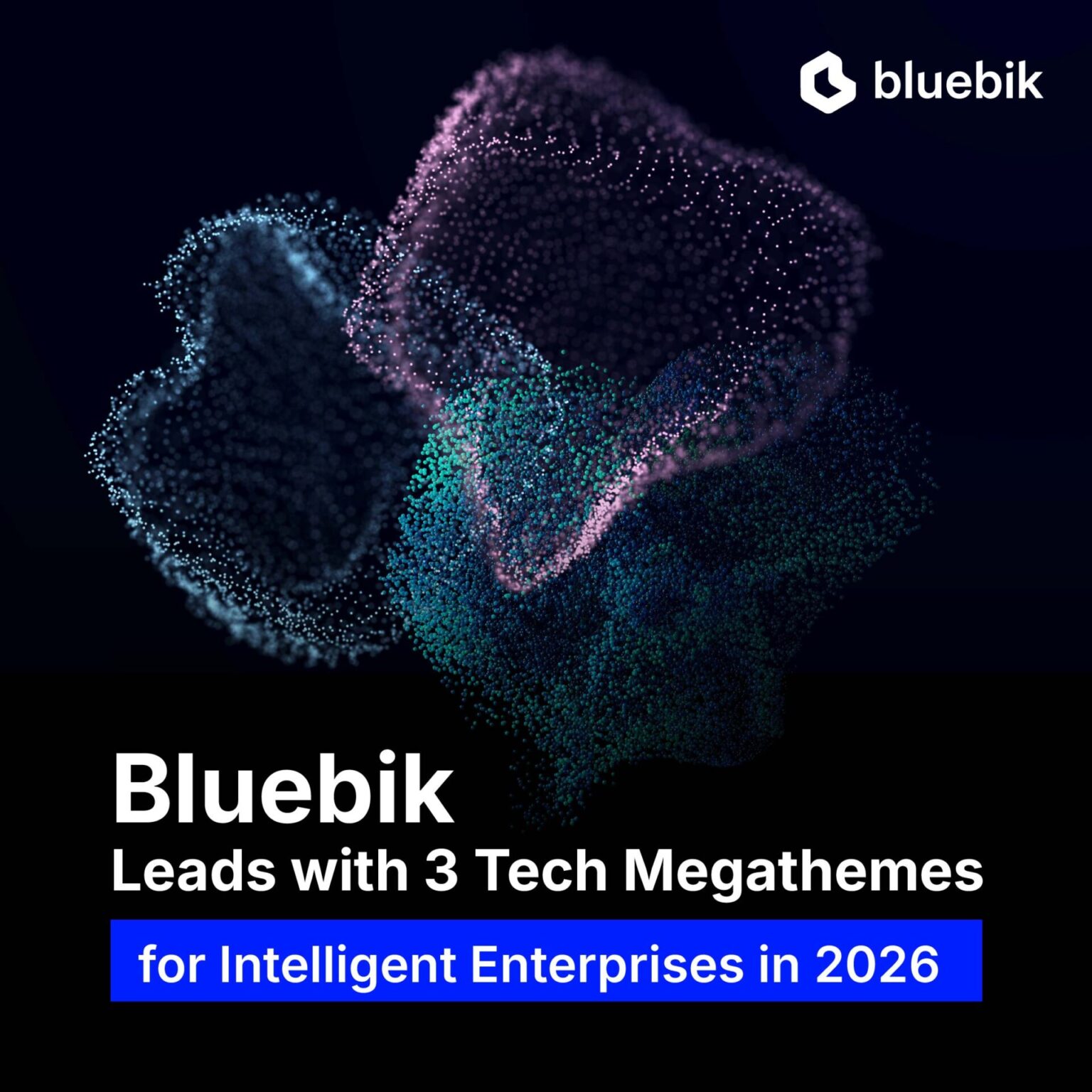 Bluebik sees 3 technology megathemes that will turn Thai organizations ...